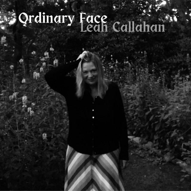 Listen: Leah Callahan - "Ordinary Face" -- Obscure Sound