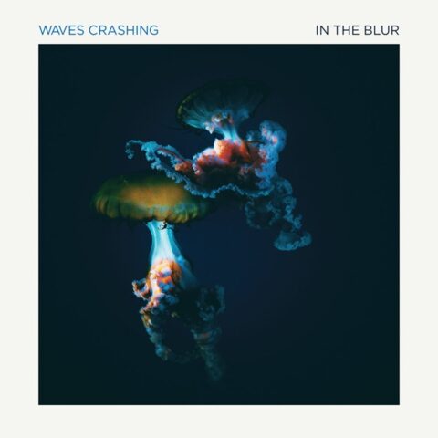 Waves Crashing - 'In The Blur' | Obscure Sound