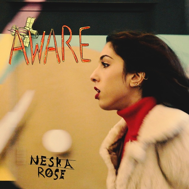 Listen: Neska Rose - "Aware" -- Obscure Sound