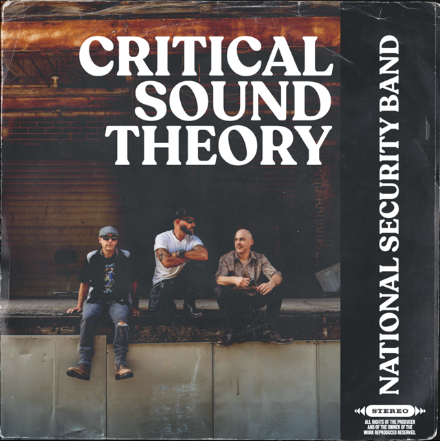 New Album: National Security Band - 'Critical Sound Theory'