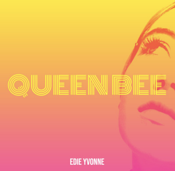 Listen: Edie Yvonne - "Queen Bee" -- Obscure Sound