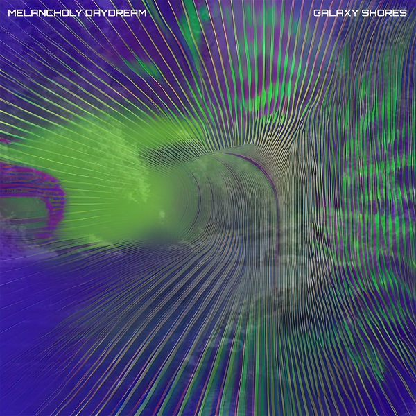 Listen: Galaxy Shores - "Melancholy Daydream" -- Obscure Sound