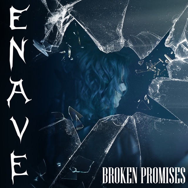 Listen: ENAVE - "Broken promises" -- Obscure Sound